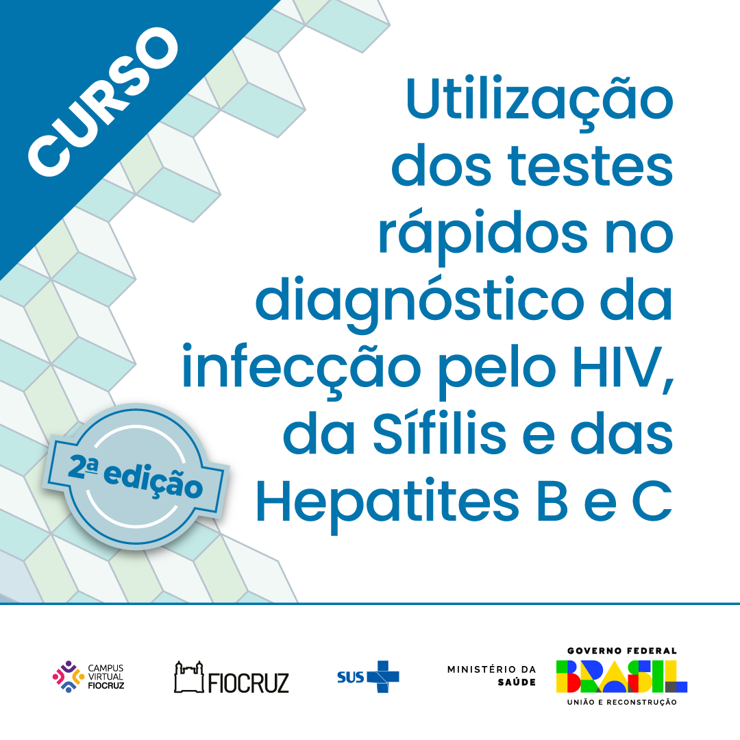 IST: Ministério da Saúde e Fiocruz lançam nova edição de curso sobre ...